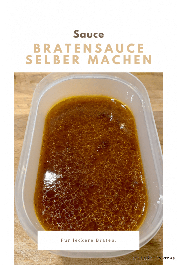 Bratensauce selber machen Grundrezept Jus aus Rinderknochen