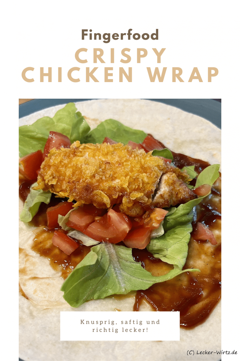 Crispy Chicken Wrap für ein schnelles Abendessen